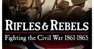 Rifles & Rebels: Fighting the Civil War 1861-1865 | Board Game ...