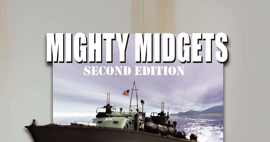 Mighty Midgets (Second Edition): Scenarios for Small Craft in WWII – A Supplement for Command at ...