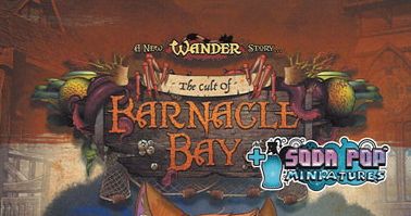 Wander: The Cult of Barnacle Bay – Cola the Soda Bomber | Board Game ...