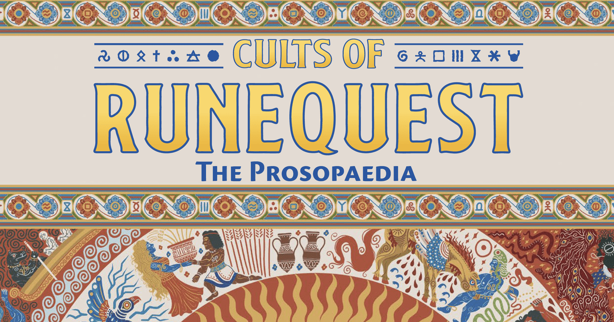 Cults of RuneQuest: The Prosopaedia | RPG Item | RPGGeek