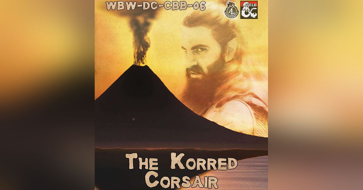 WBW-DC-CBB-06: The Korred Corsair | RPG Item | RPGGeek