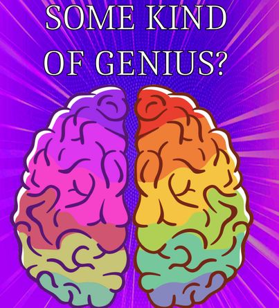 Scores? | Some Kind of Genius?