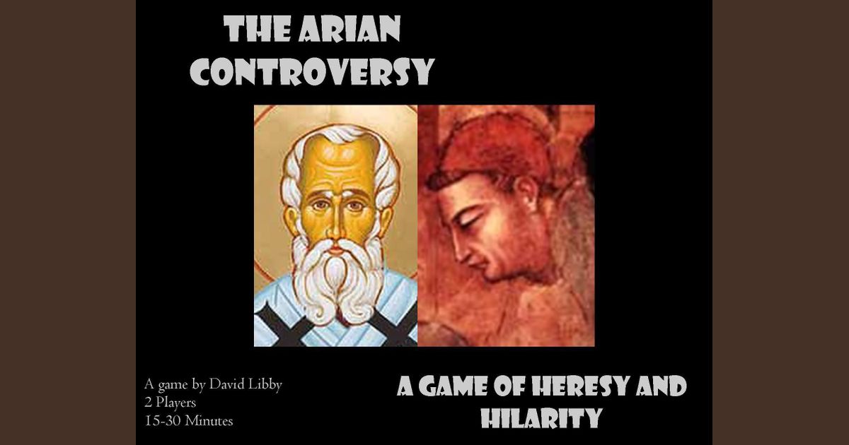 Rules: Arian Controversy 2.0 | The Arian Controversy