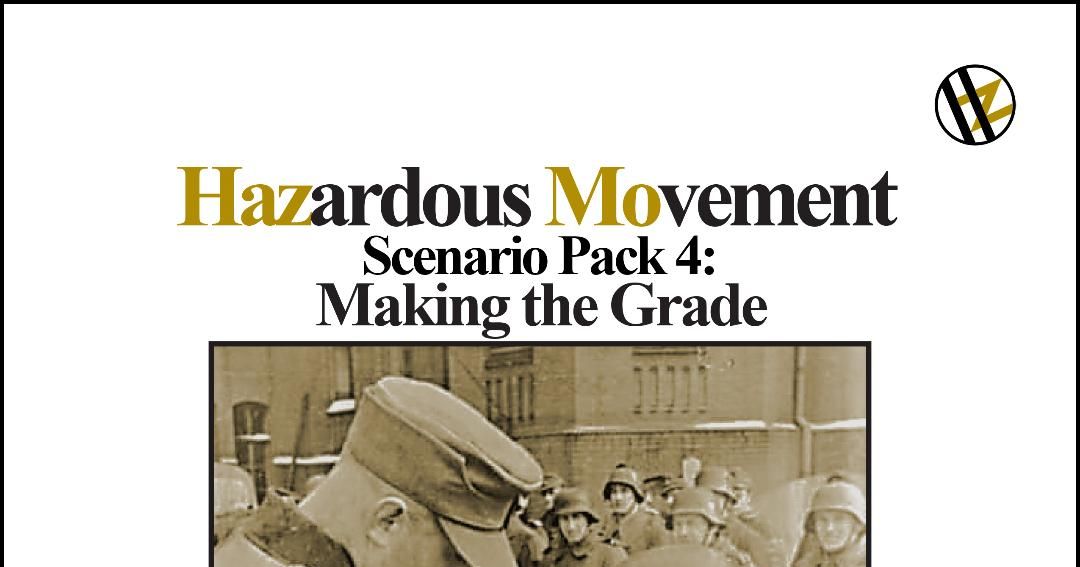 Hazardous Movement Scenario Pack 4: Making the Grade | Board Game ...
