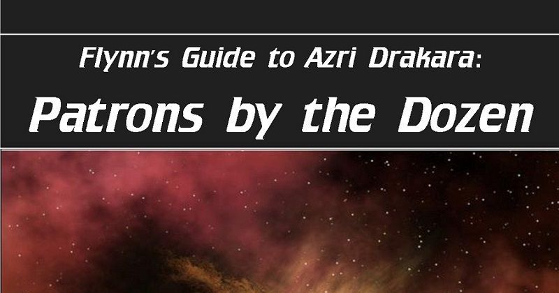 Flynn's Guide To Azri Drakara: Patrons By The Dozen | RPG Item | RPGGeek