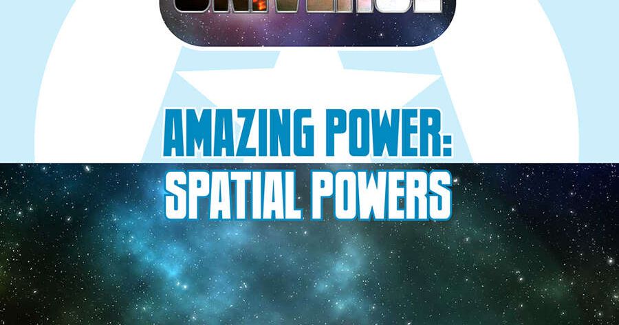 Amazing Power: Spatial Powers | RPG Item | RPGGeek