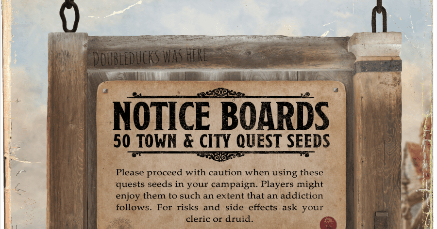 Notice Boards: 50 Quest Seeds for Towns and Cities | RPG Item | RPGGeek