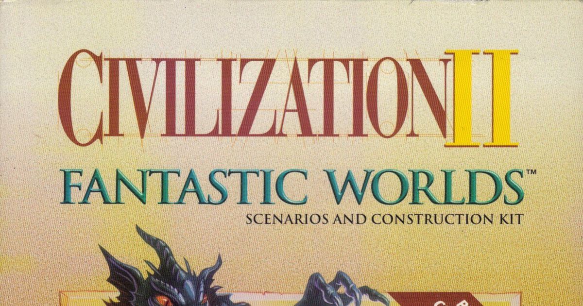 Civilization II: Fantastic Worlds | Video Game | VideoGameGeek