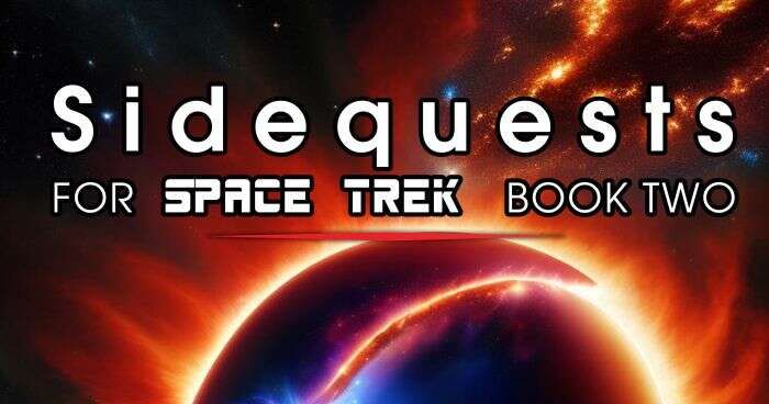 Sidequests for Space Trek: Book Two | RPG Item | RPGGeek