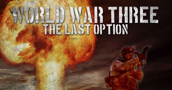 WORLD WAR THREE: The Last Option | Board Game | BoardGameGeek