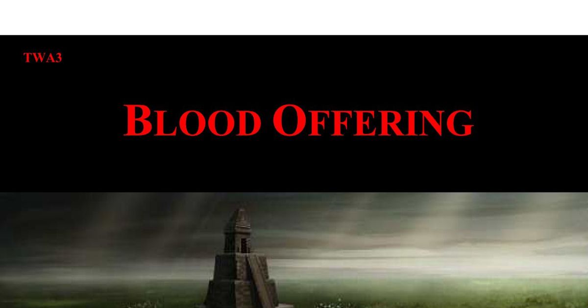 TWA3: Blood Offering | RPG Item | RPGGeek