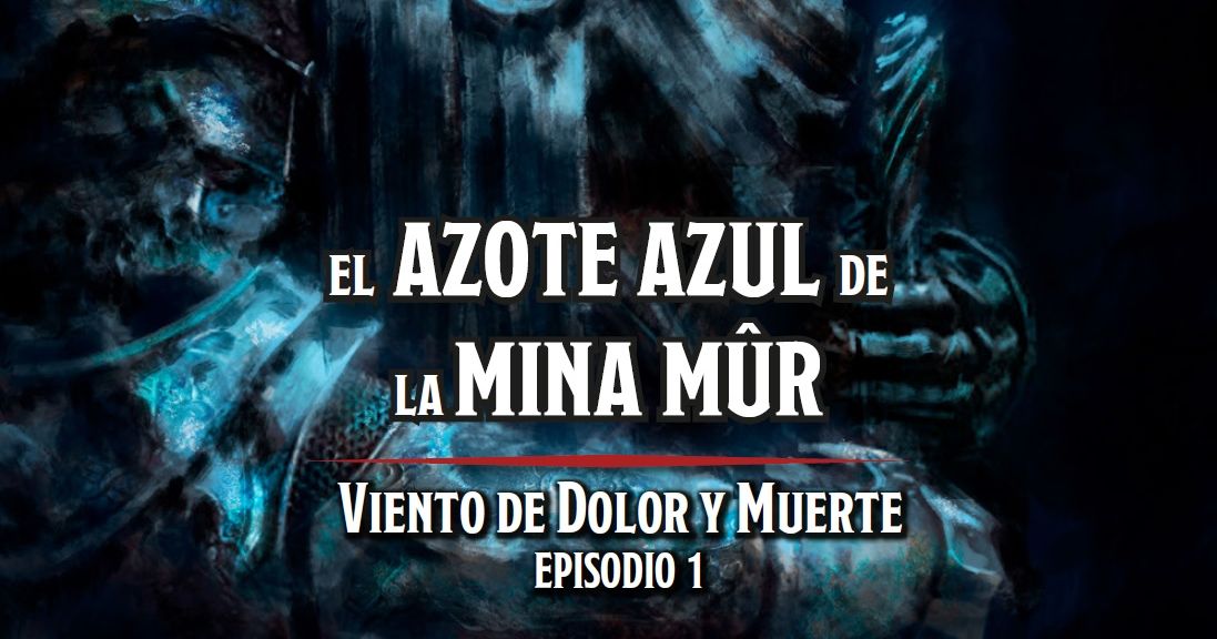 Ep. 1: El azote azul de la Mina Mûr | RPG Item | RPGGeek