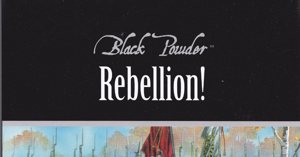 Black Powder: Rebellion! | Board Game | BoardGameGeek