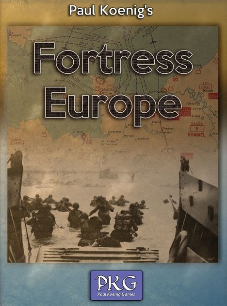 Paul Koenig's Fortress Europe | Board Game | BoardGameGeek