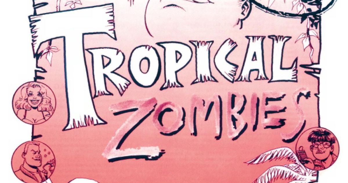 Tropical Zombies | RPG Item | RPGGeek