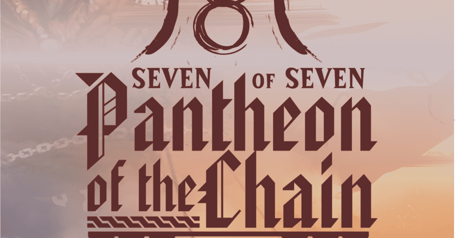 Seven of Seven: Pantheon of the Chain - Reforged | RPG Item | RPGGeek