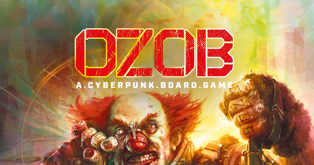 Ozob: A Cyberpunk Board Game | Board Game | BoardGameGeek