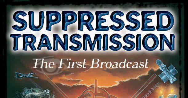 Suppressed Transmission: The First Broadcast | RPG Item | RPGGeek
