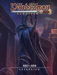 The Great Pendragon Campaign: 480-484 Expansion | RPG Item | BoardGameGeek
