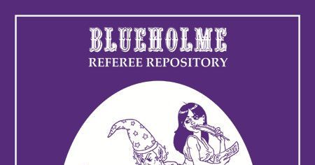 Blueholme Referee Repository | RPG Item | RPGGeek