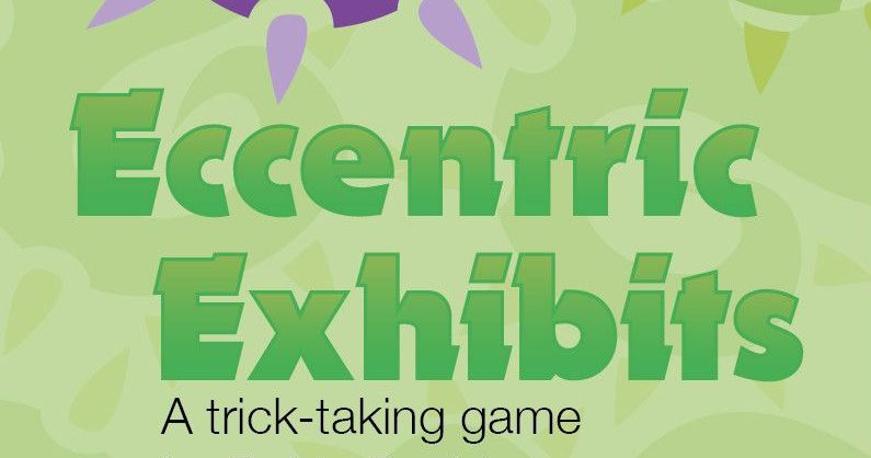Eccentric Exhibits | Board Game | BoardGameGeek