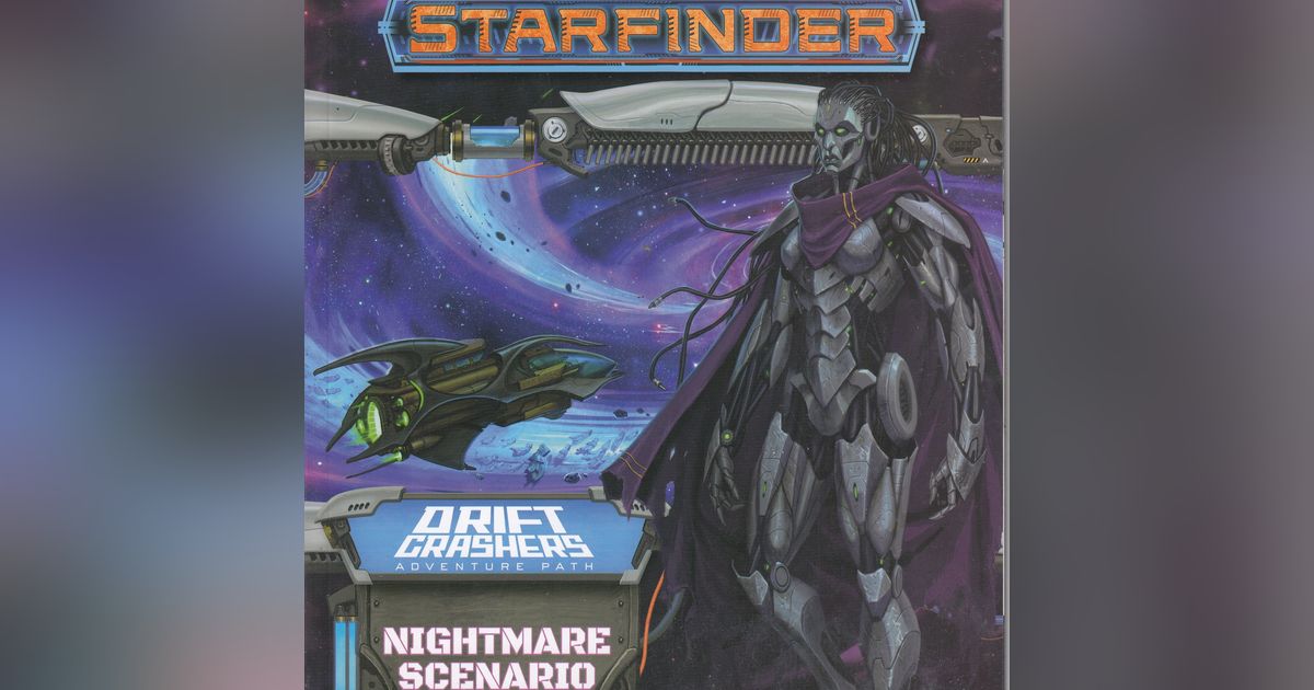 Starfinder #047: Nightmare Scenario | RPG Item | RPGGeek