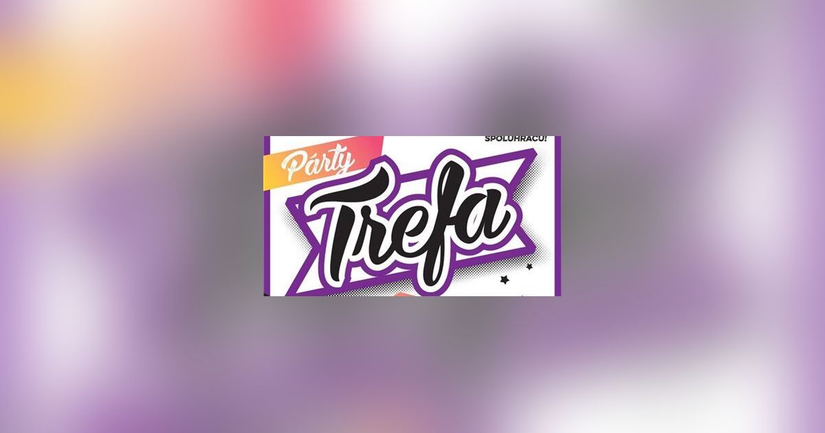 Párty trefa | Board Game | BoardGameGeek