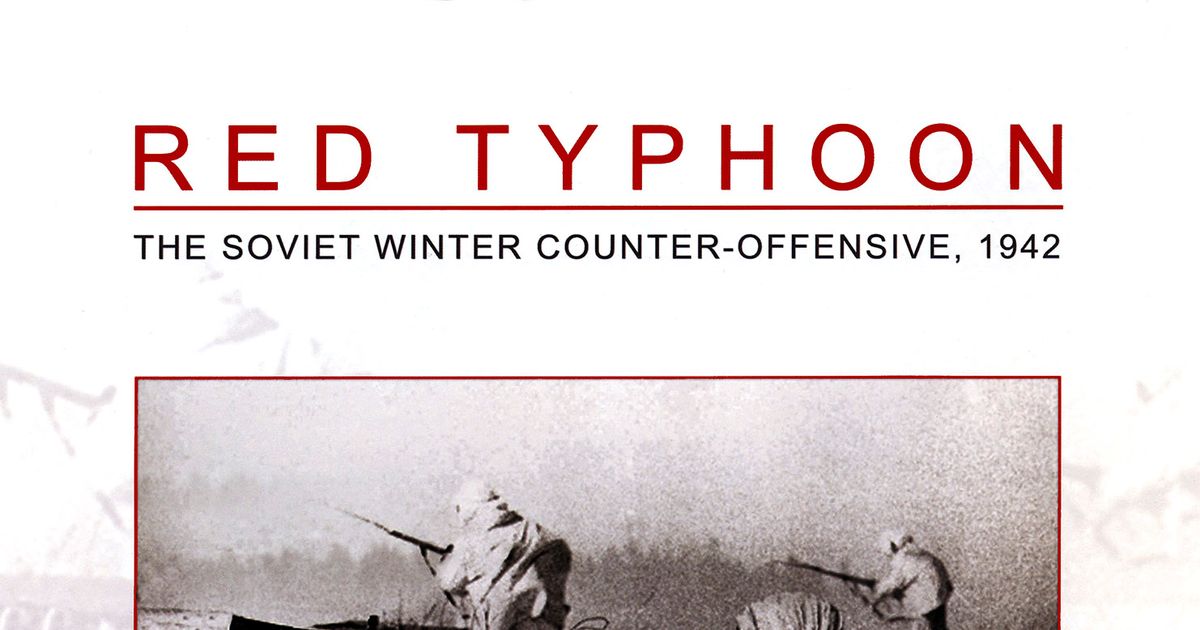 Red Typhoon: The Soviet Winter Counter-Offensive, 1942 | Board Game ...