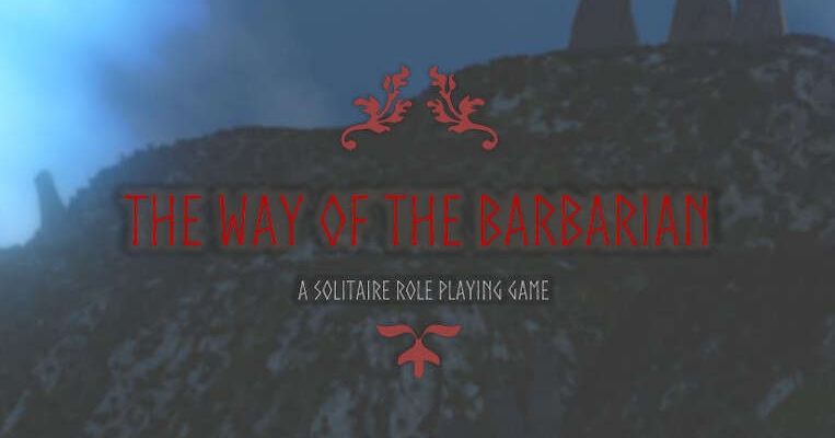 The Way Of The Barbarian: A Solitaire Role Playing Game | Board Game ...