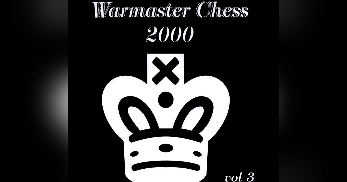 Warmaster Chess 2000. vol. 3 | Board Game | BoardGameGeek