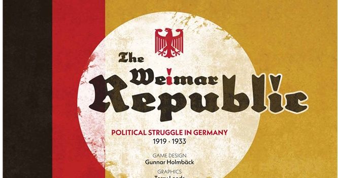 The Weimar Republic: Political Struggle in Germany, 1919-1933 | Board ...