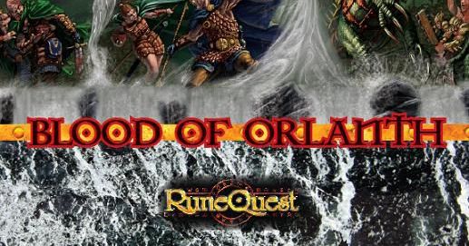 Blood of Orlanth | RPG Item | RPGGeek