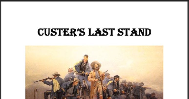 Custer's Last Stand | Board Game | BoardGameGeek