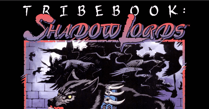 Tribebook: Shadow Lords (Revised) | RPG Item | RPGGeek