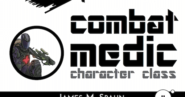 Combat Medic Character Class | RPG Item | RPGGeek