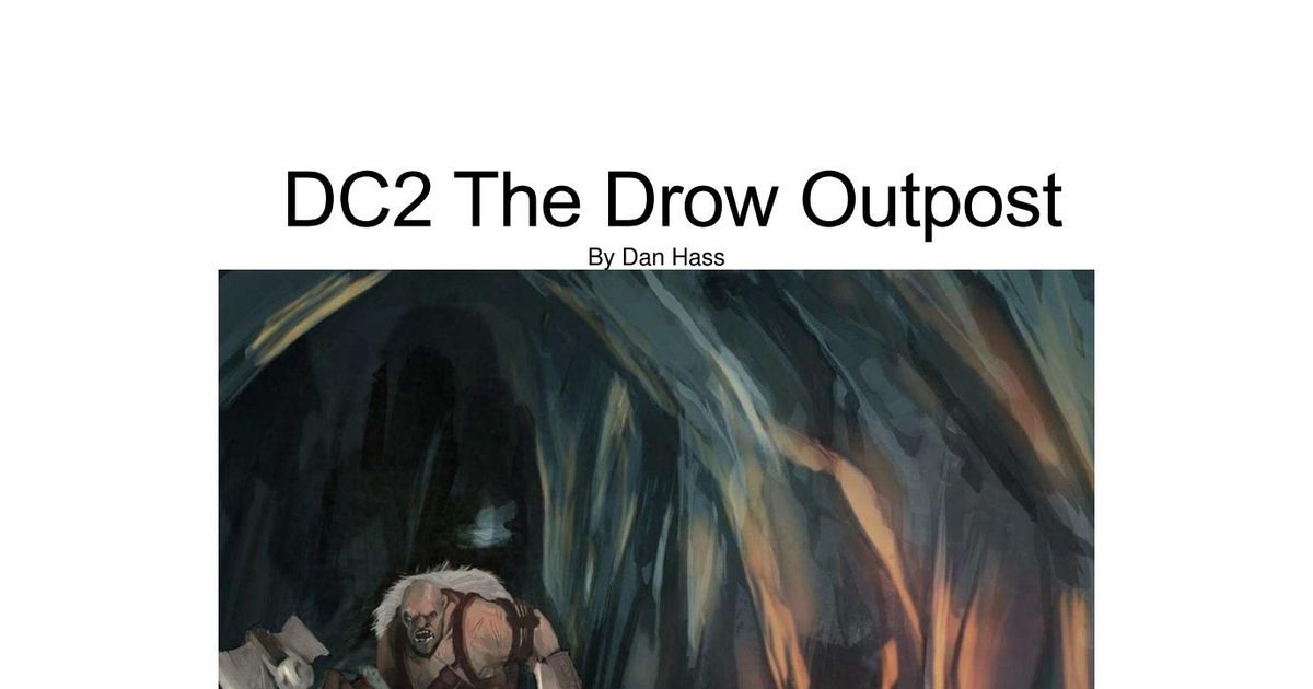 DC02: The Drow Outpost | RPG Item | RPGGeek