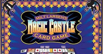 Milt Larsen's Magic Castle Card Game | Board Game | BoardGameGeek