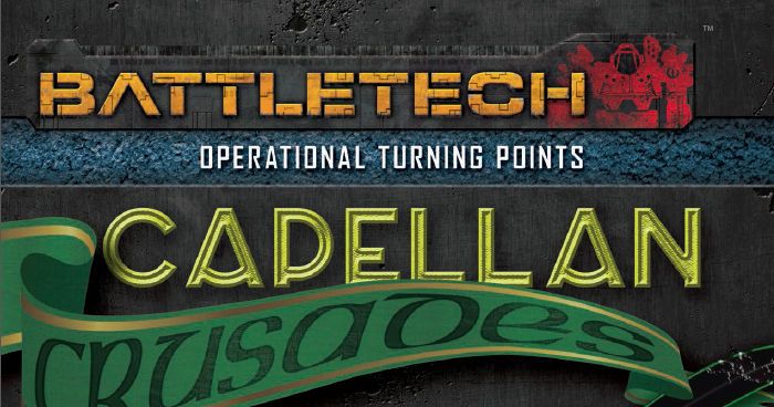 BattleTech: Operational Turning Points – Capellan Crusades | Board Game ...