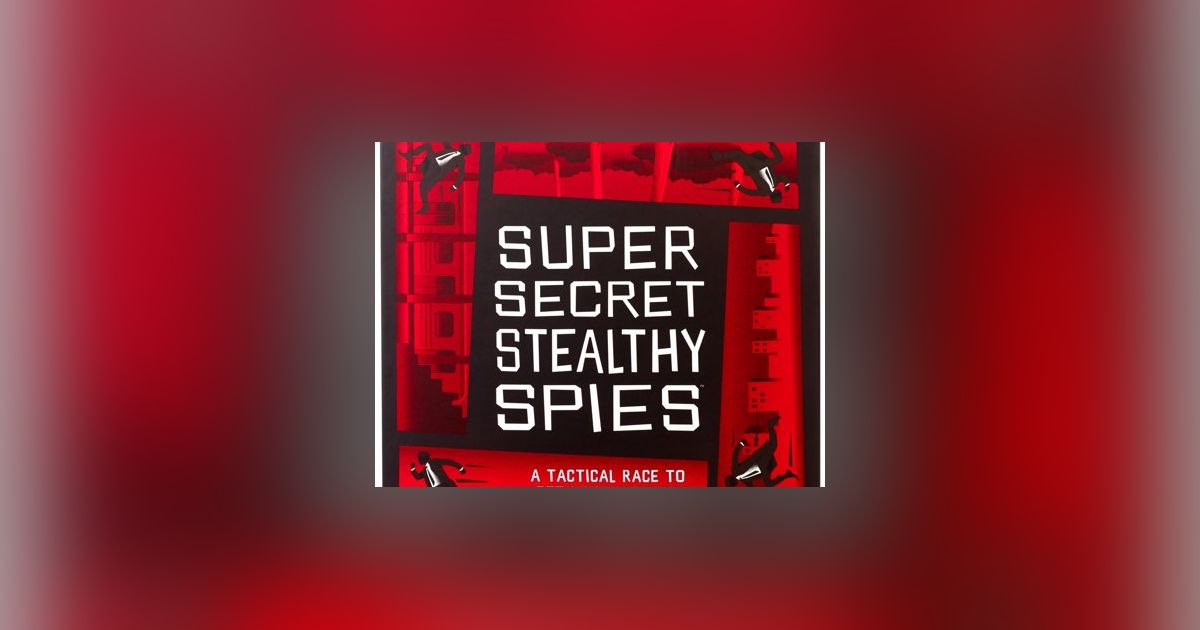 Super Secret Stealthy Spies | Board Game | BoardGameGeek