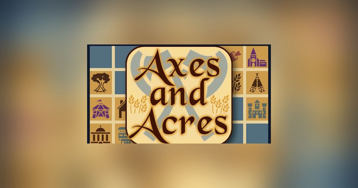 Axes and Acres | Video Game | VideoGameGeek