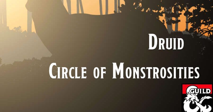 Druid Circle of Monstrosities | RPG Item | RPGGeek