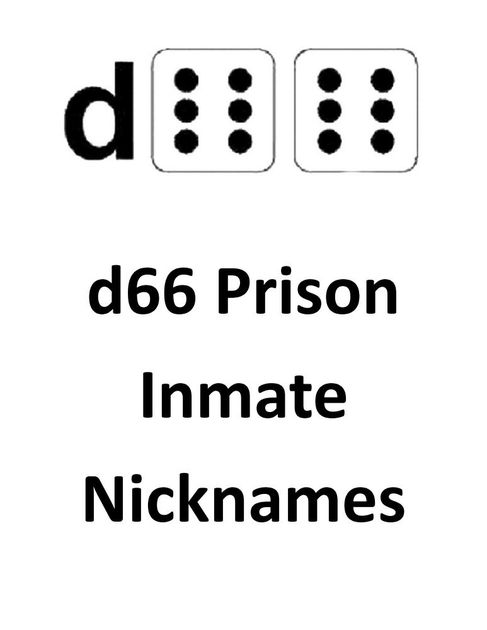 d66 Prison Inmate Nicknames | RPG Item | RPGGeek
