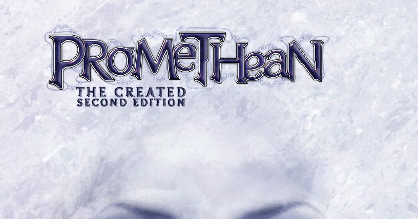 Promethean: The Created Second Edition | RPG Item | RPGGeek