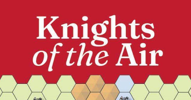 Knights of the Air | Board Game | BoardGameGeek