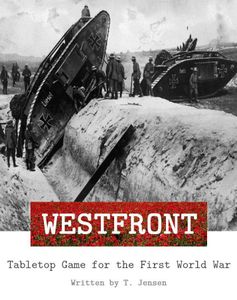 Westfront: Tabletop Game for the First World War | Board Game ...