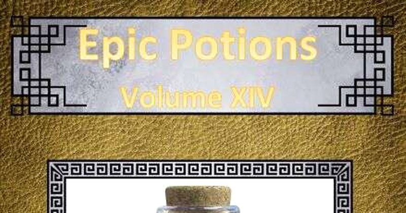 Epic Potions Volume XIV | RPG Item | RPGGeek