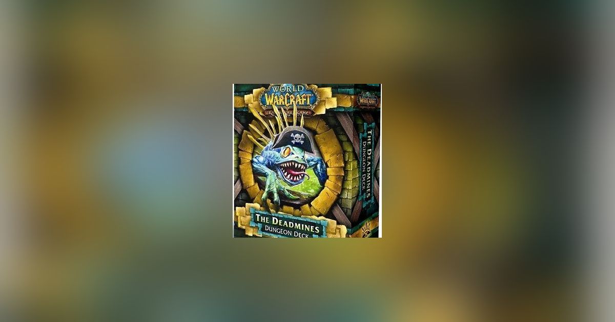 World of Warcraft Trading Card Game: The Deadmines Dungeon Deck | Board ...
