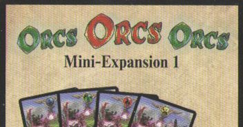 Orcs Orcs Orcs: Mini-Expansion 1 | Board Game | BoardGameGeek