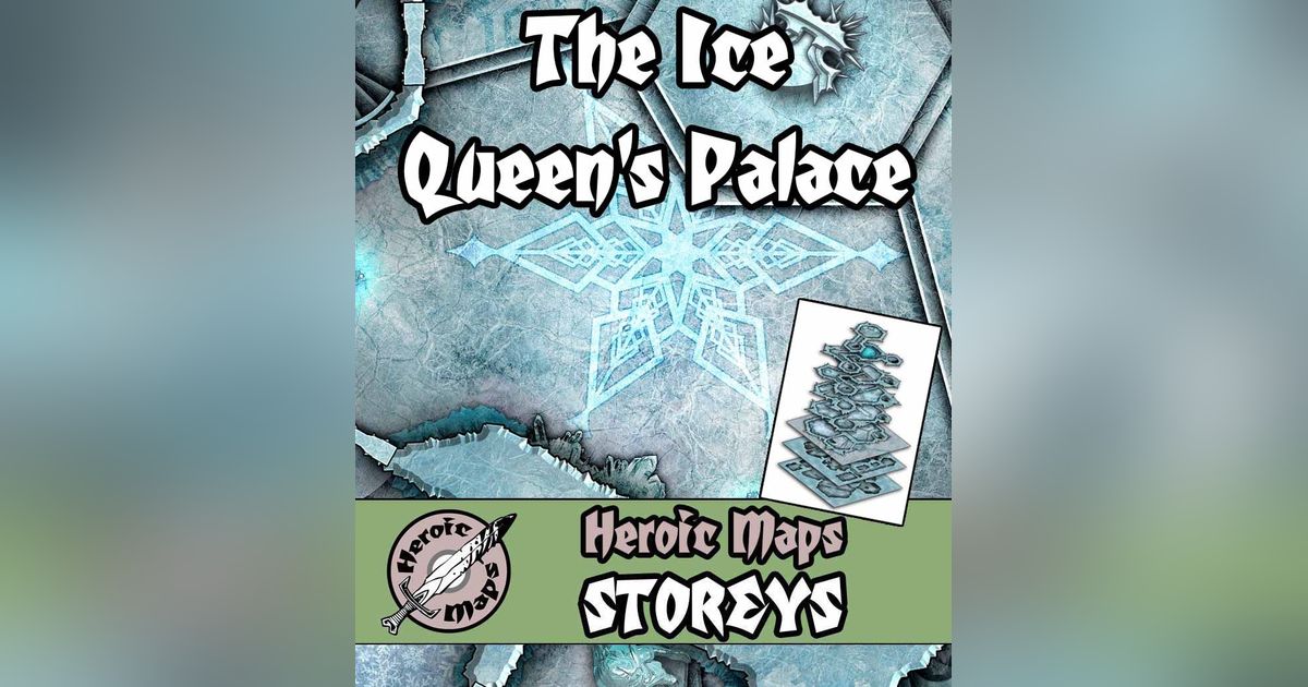 Heroic Maps Storeys: The Ice Queen's Palace | RPG Item | BoardGameGeek