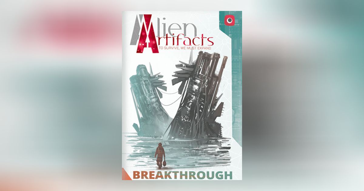 Alien Artifacts: Breakthrough | Board Game | BoardGameGeek